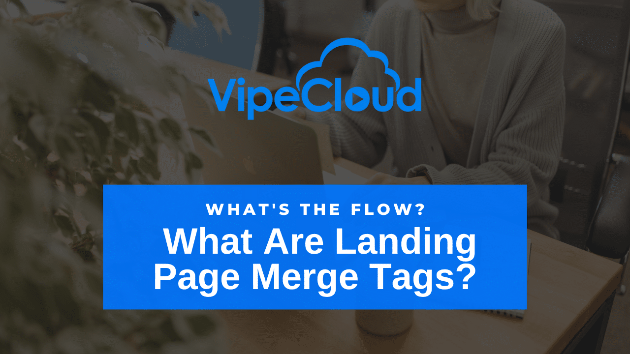 What Are Landing Page Merge Tags? - Sales CRM, Marketing, Social, All ...